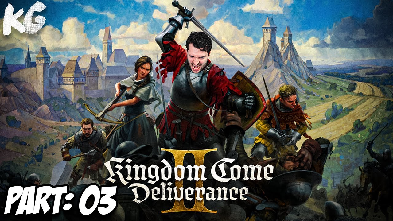 Being a Medieval MENACE! | Kingdom Come: Deliverance II |Part 03| - YouTube