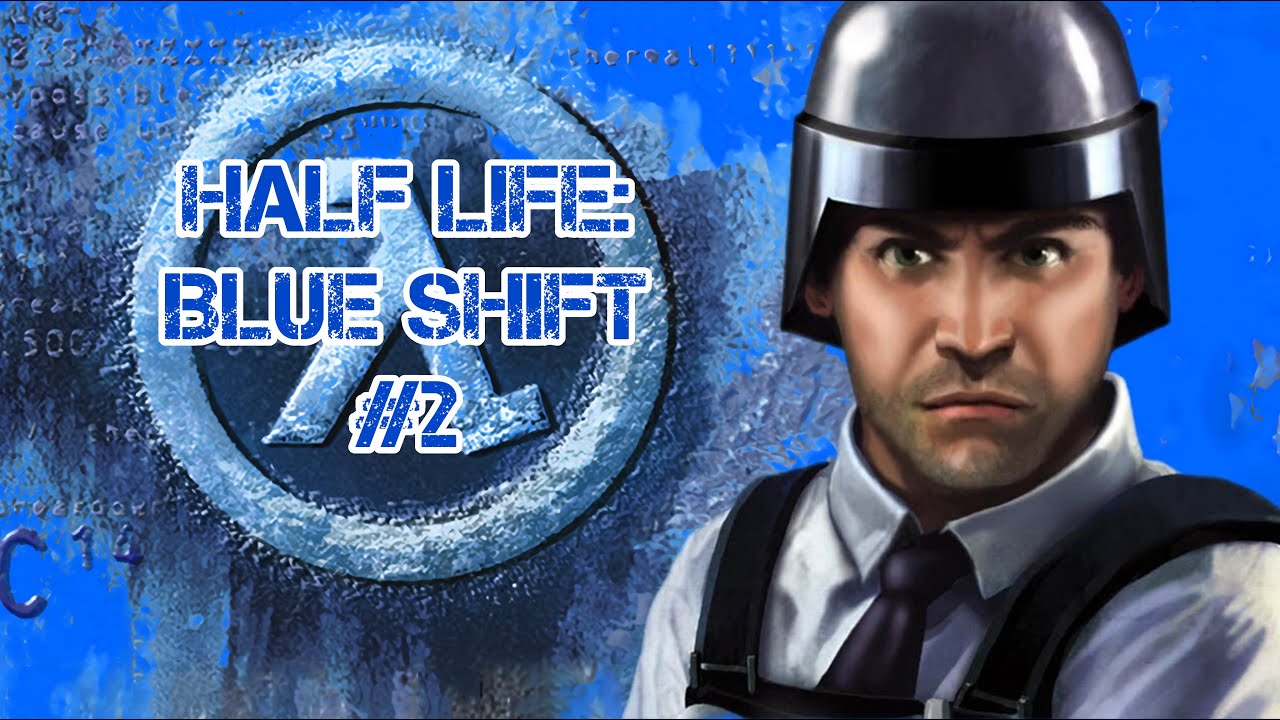 En Lo Profundo | Half Life: Blue Shift Capitulo 2 - JeffMaster411 - YouTube