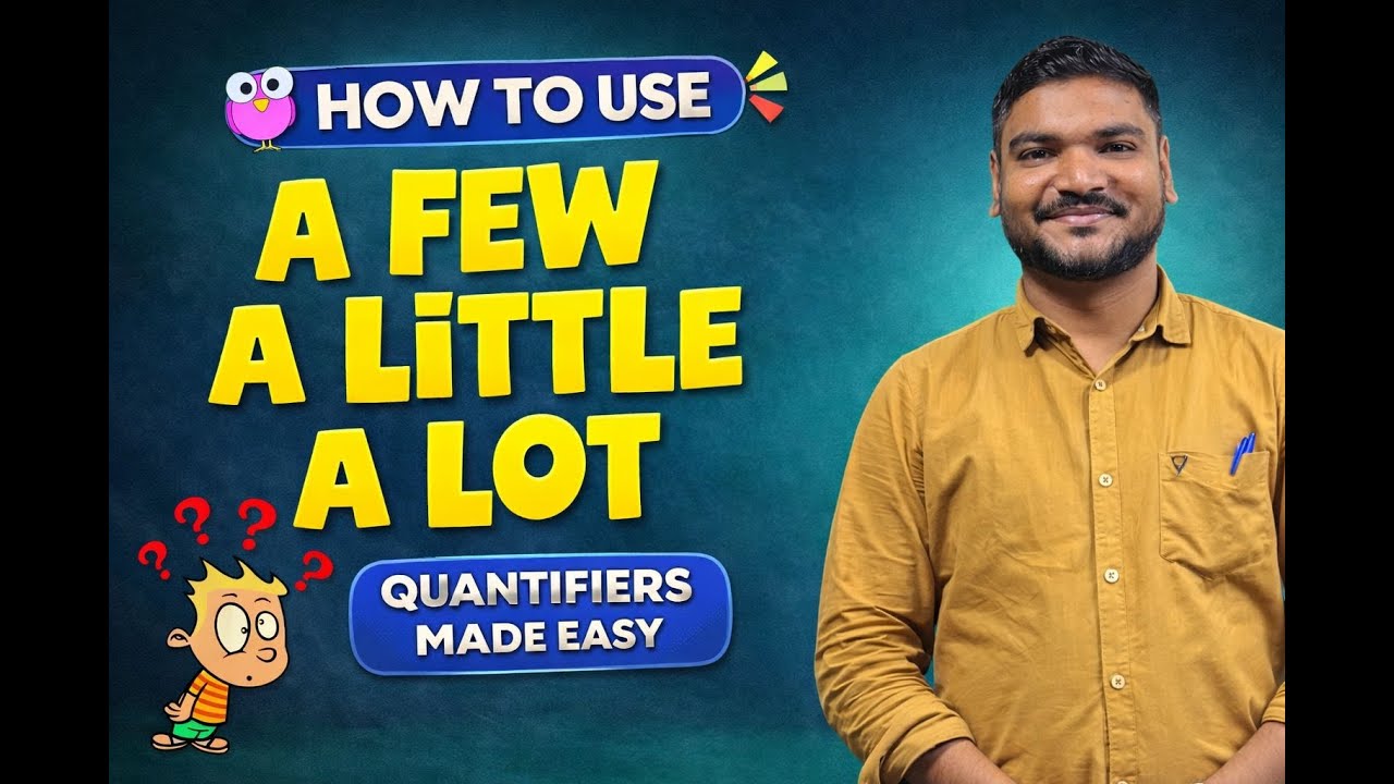 How to use A Few, A Little and A Lot - YouTube