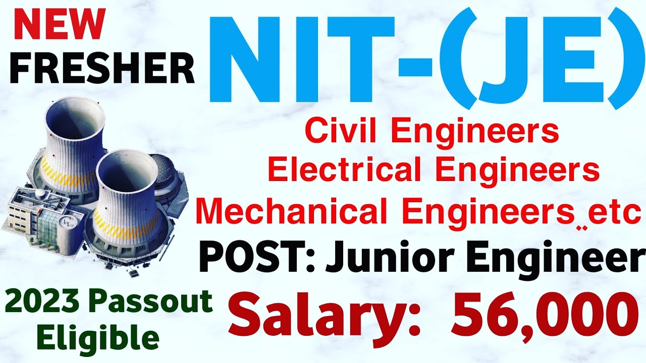 NIT Junior Engineer recruitment 2023 | Freshers | Salary: 56,000 ...