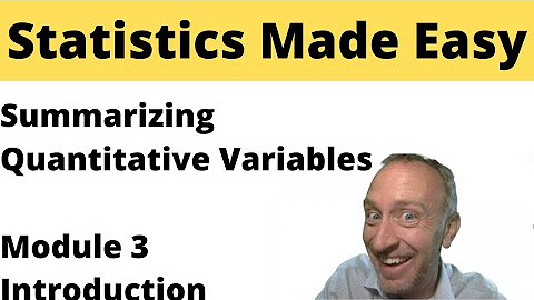 Module 3 (v. 1): Summarizing Quantitative Variables - Numerical Summaries - YouTube