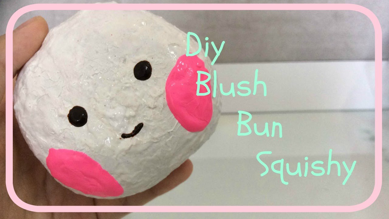 DIY SQUISHY : BLUSH BUN | Panda Bun Crafts - YouTube