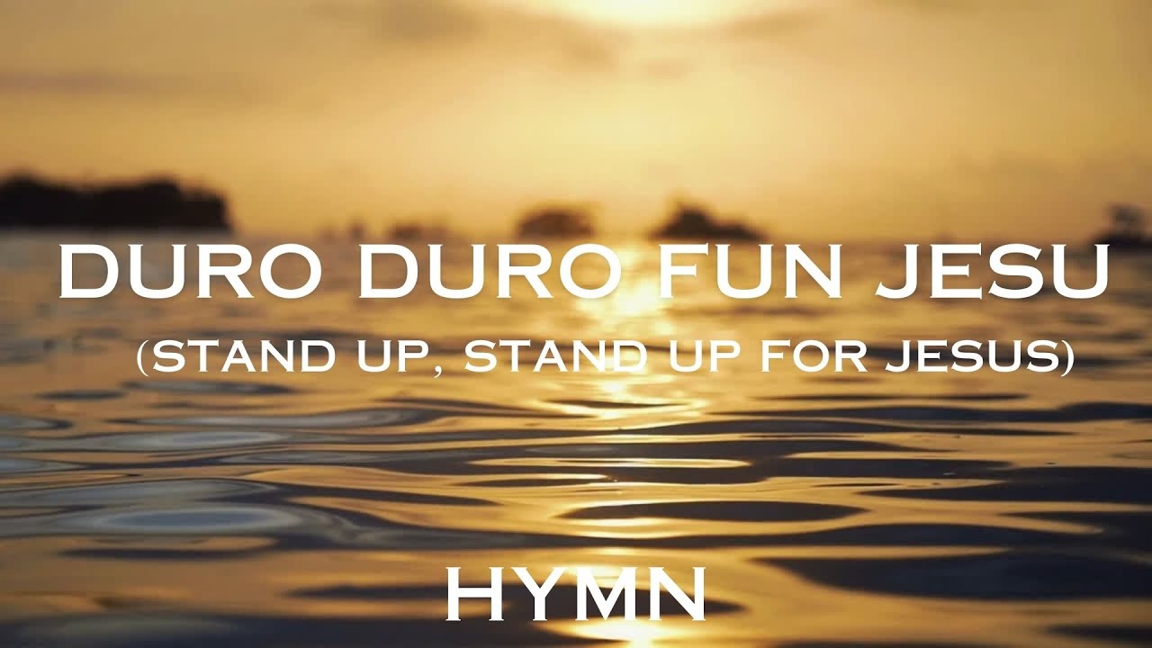 Duro, Duro Fun Jesu (Stand up, stand up for Jesus) | HYMN | Adebunmi ...