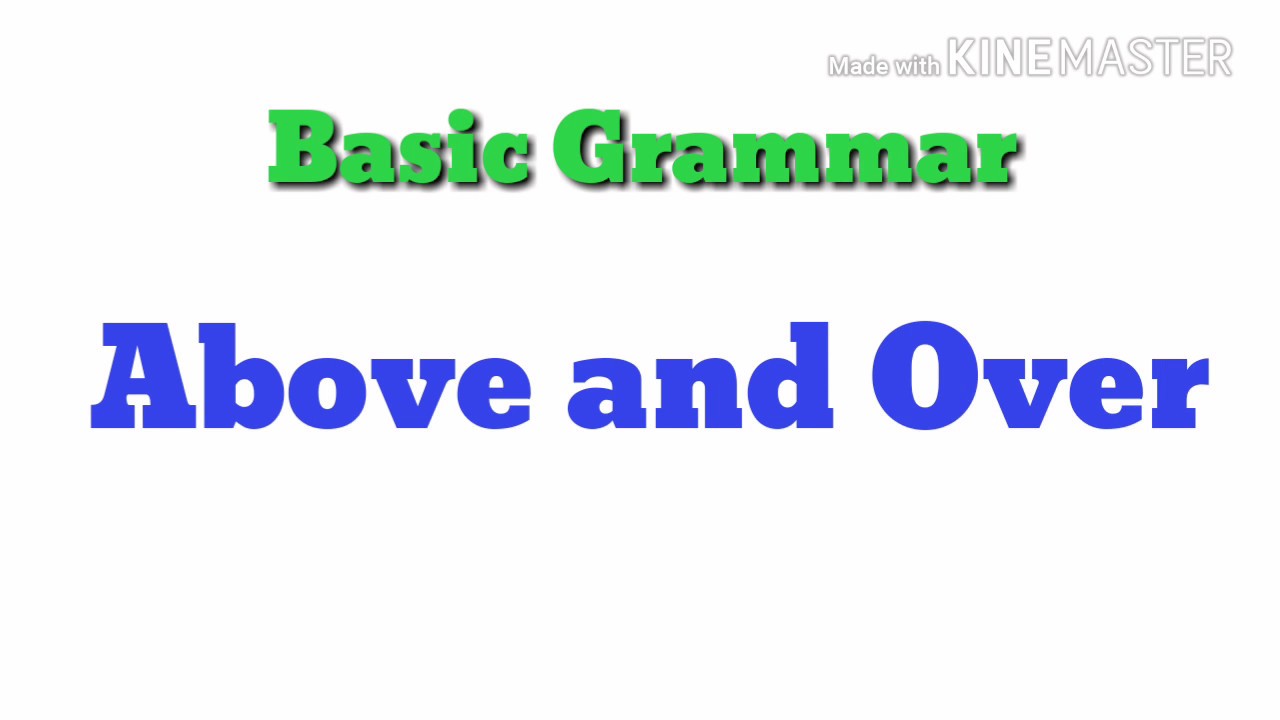 Above and over, basic grammar, English 4U, - YouTube