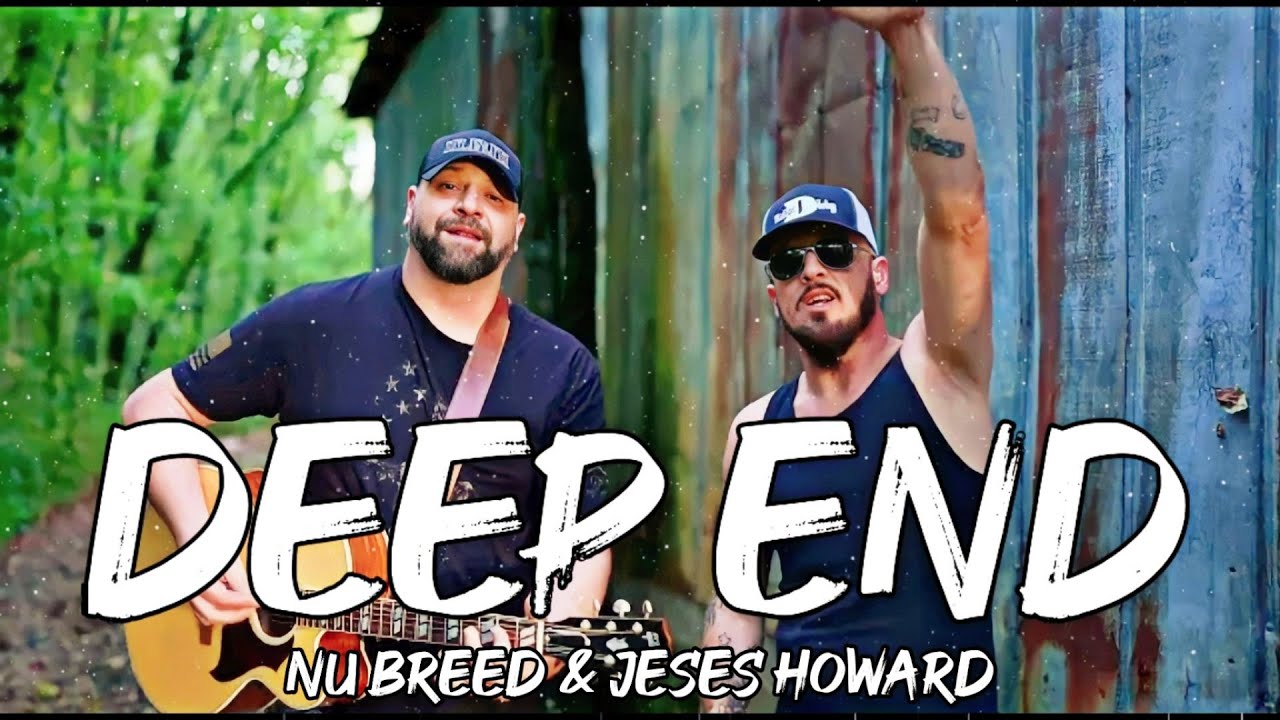 Nu Breed & Jesse Howard - Deep End ( Song ) - YouTube