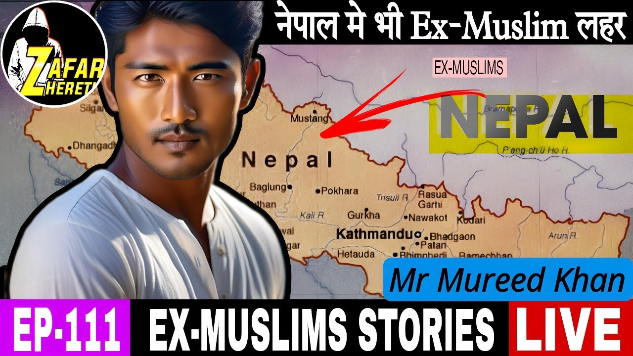 Ep 111- Nepal se Ex-Muslim Mureed Khan | Inhone kyun chhoda Islam - YouTube