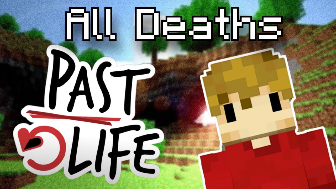 EVERY DEATH IN THE PAST LIFE SMP | Session 2 - YouTube