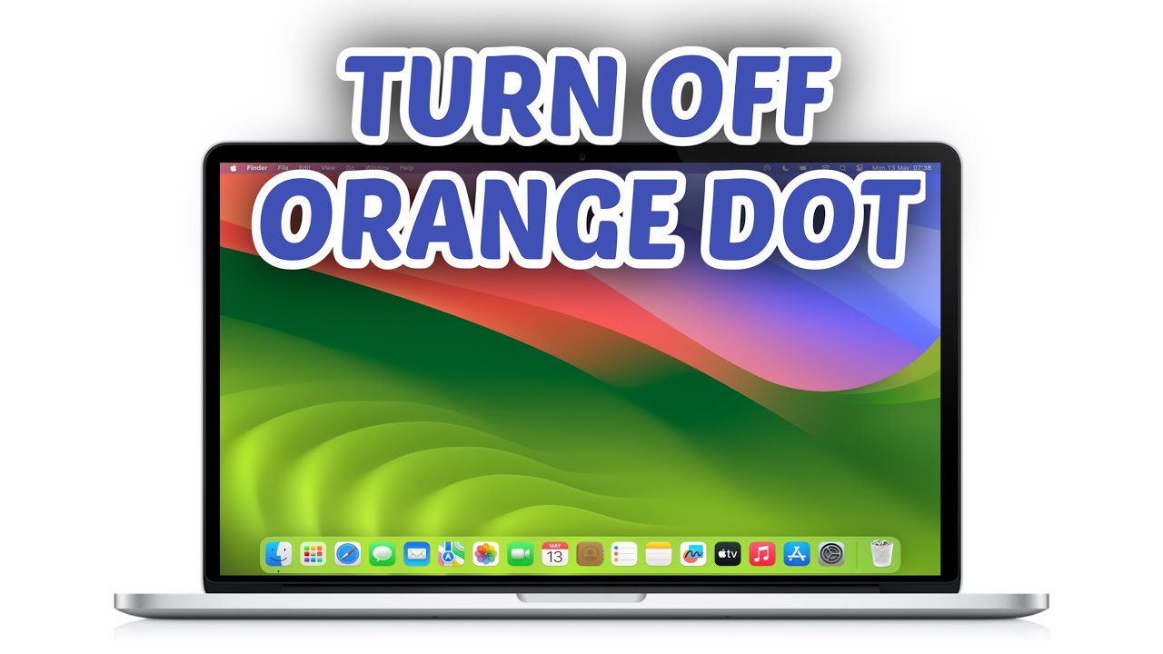How to Turn OFF Orange Dot on Mac - Full Guide - YouTube