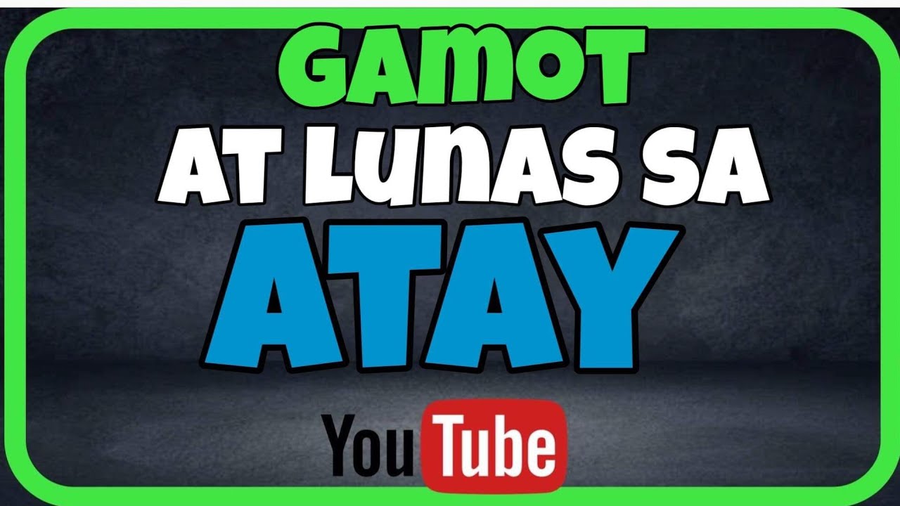 Gamot sa Atay | Lunas sa Sakit sa Atay - YouTube