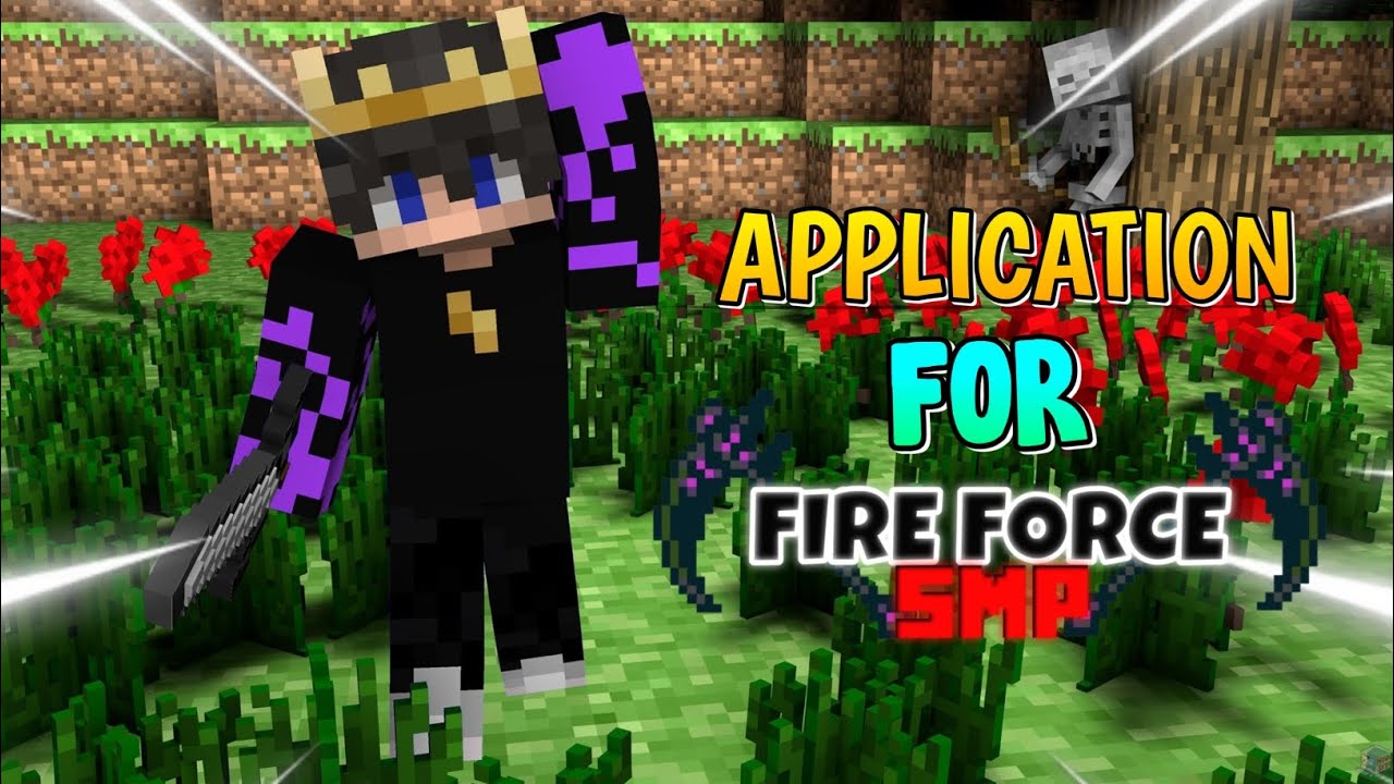 APPLICATION FOR FIRE FORCE SMP @RobinBoi #minecraft #smp - YouTube