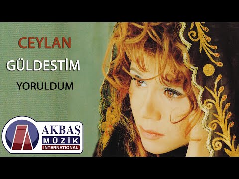 Ceylan - Yoruldum