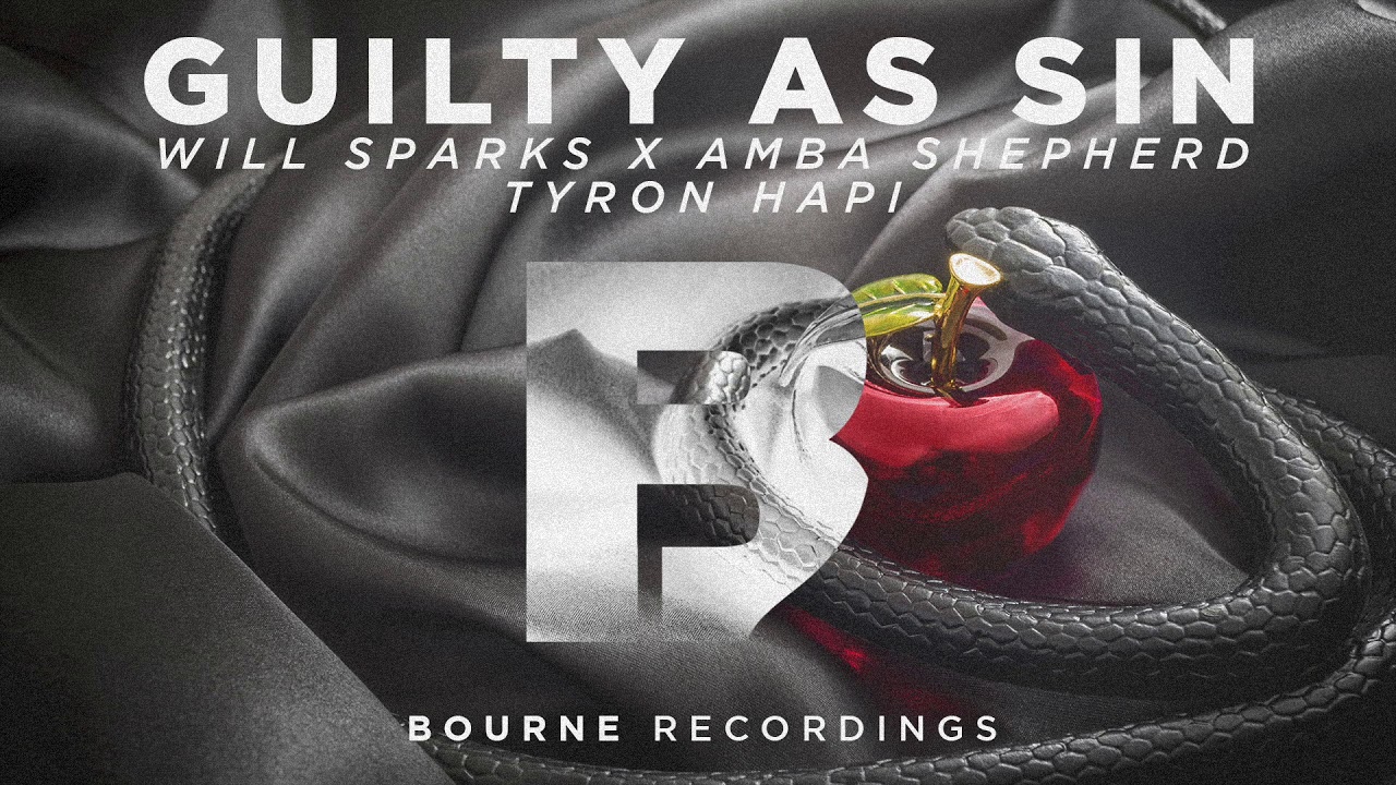 Will Sparks, Amba Shepherd & Tyron Hapi - Guilty As Sin - YouTube Music