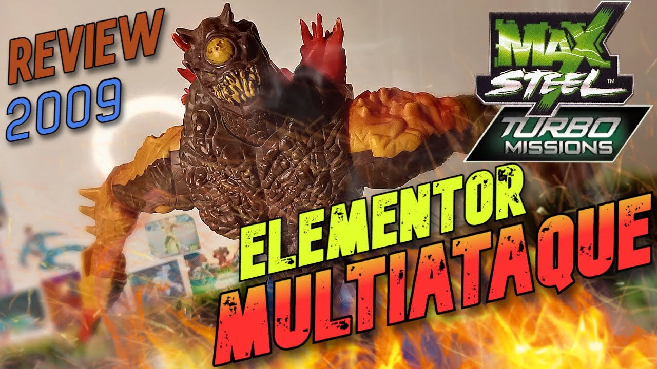 REVIEW ELEMENTOR MULTIATAQUE 2009 - Max Steel Turbo Missions - - YouTube