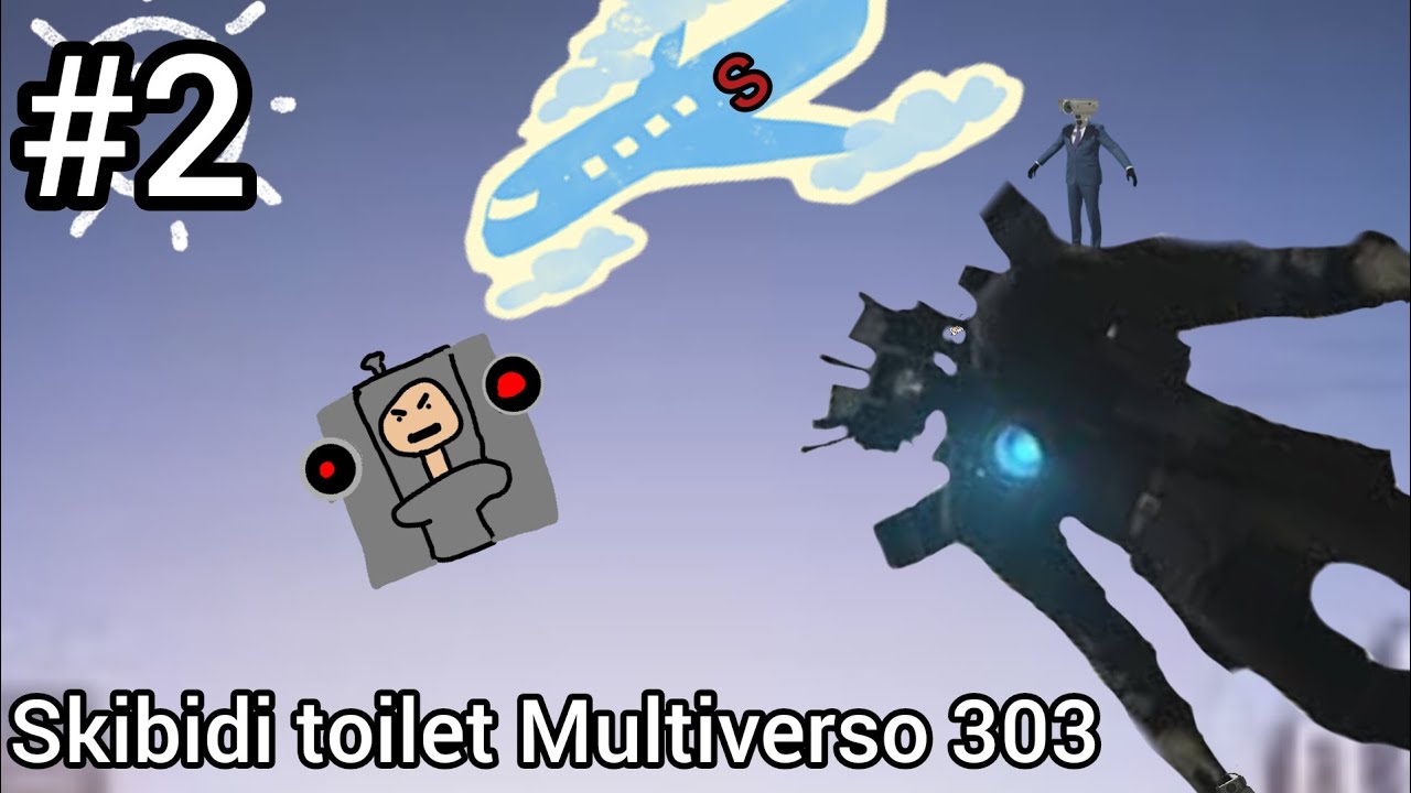 Skibidi toilet Multiverso 303 #2 - YouTube