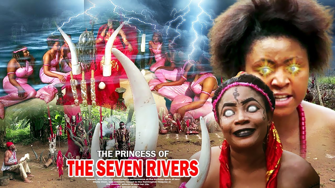 The Princess Of The Seven Rivers - Nigerian Movie - YouTube