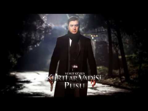 Kurtlar Vadisi Pusu Mix 2018