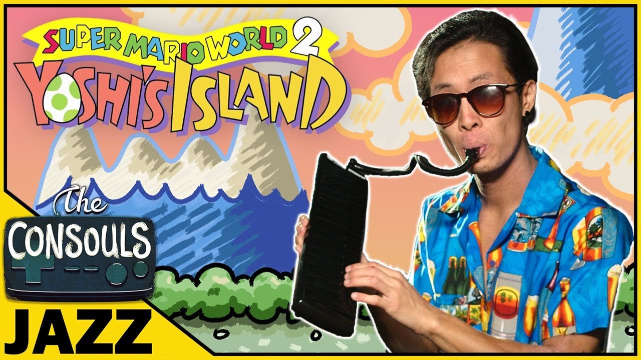 Yoshi's Island (Super Mario World 2: Yoshi's Island) Jazz Cover - The ...