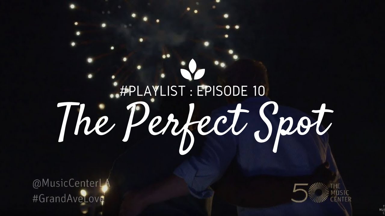 #Playlist: Episode 10 - The Perfect Spot - YouTube