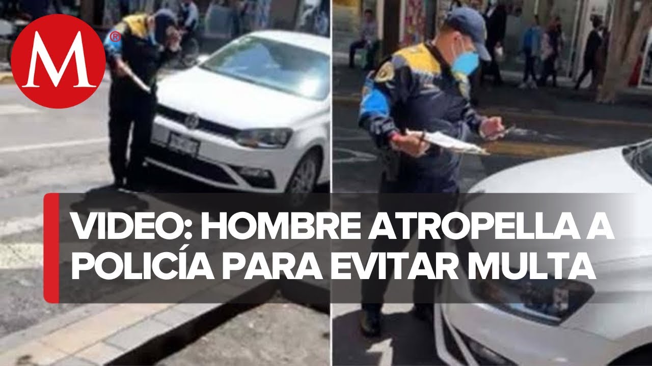 Atropellan A Policía De Cdmx Por Evitar Multa Tenía El Siga Del