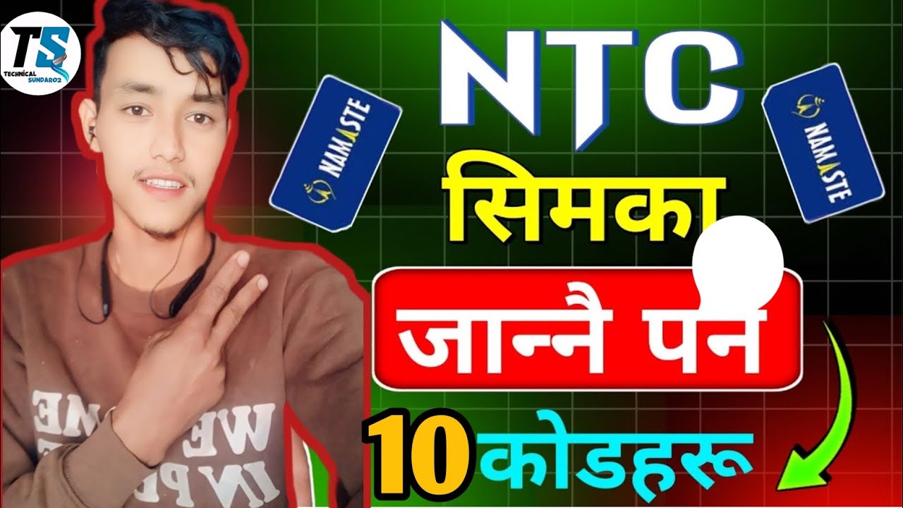 Namaste Sim Ka jannai parne Code Haru NTC Teen Must Know Codes In 2024 ...