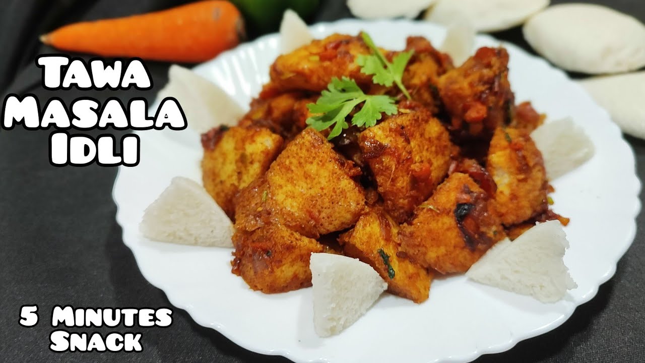 Tawa Masala Idli Recipe | Leftover Idli recipe | Easy Snack Recipe ...