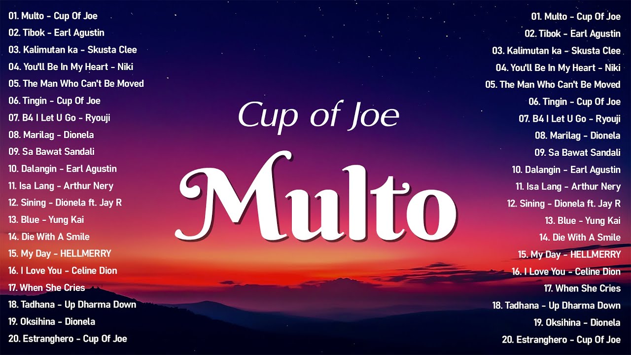 Multo - Cup Of Joe, Tibok - EA 💕2025 OPM Trending With Lyrics - Best ...