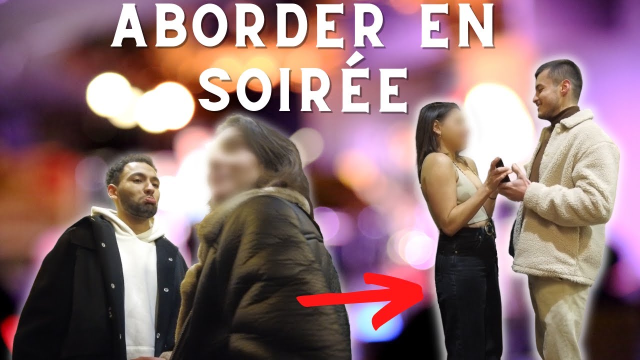 RENCONTRER des FILLES en SOIRÉE (Caméras cachées) - YouTube