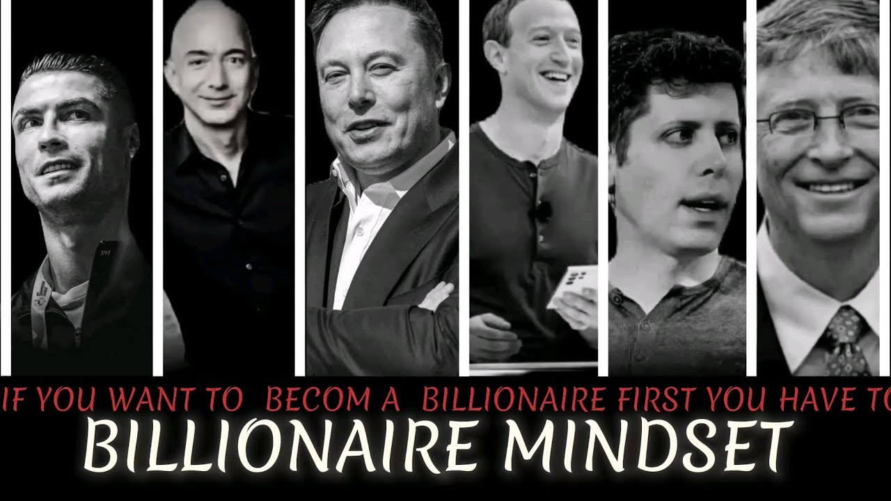 "Unlock the Billionaire Mindset: Secrets the Elite Don’t Want You to ...
