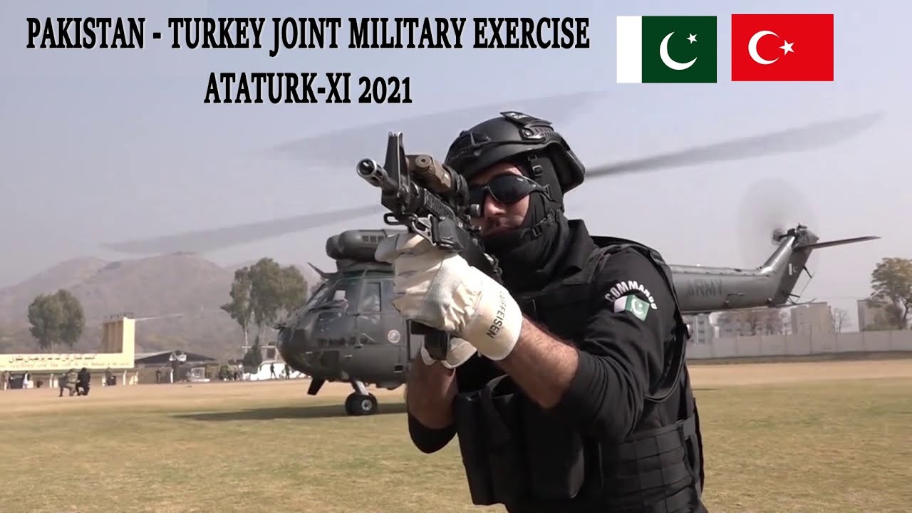 Pakistan - Turkey - Joint Military Exercise - ATATURK-XI 2021 - YouTube