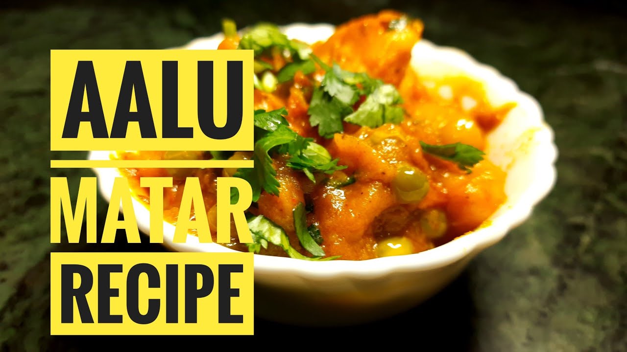 Aalu Matar recipe - YouTube