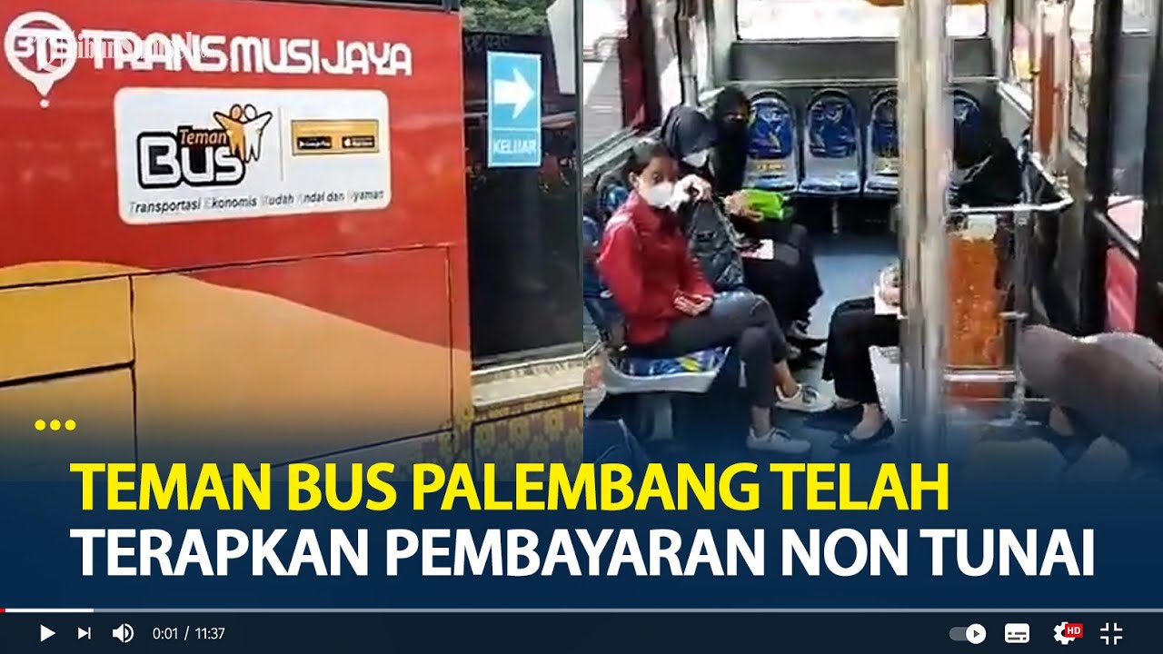 Teman Bus Palembang Terapkan Pembayaran Nontunai - YouTube