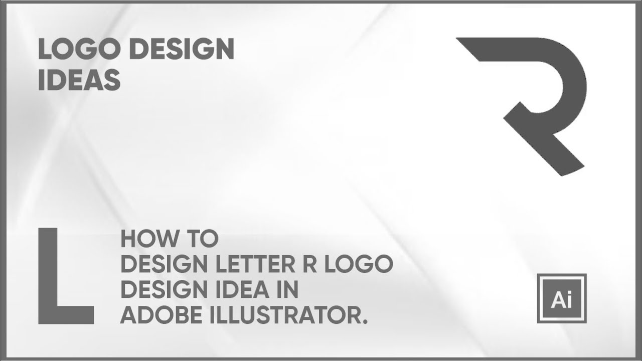 How To Design Creative Letter R Logo Design Idea In Adobe Illustrator ...