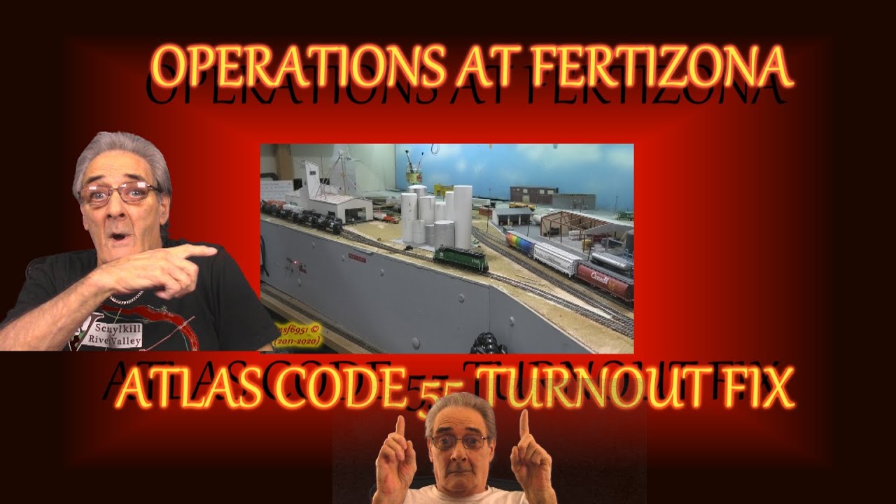 OPERATIONS AT FERTIZONA...ATLAS CODE 55 TURNOUT PROBLEMS - YouTube