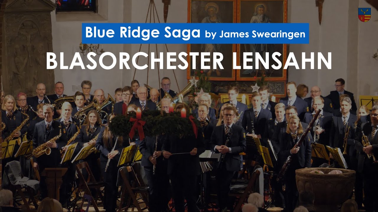 Blue Ridge Saga - by James Swearingen - Blasorchester Lensahn - YouTube