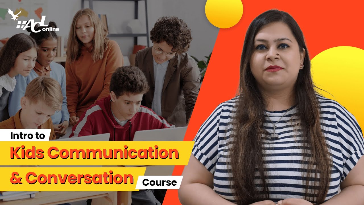 Introduction to Kids Communication & Conversation (KCC) Course | Kids ...