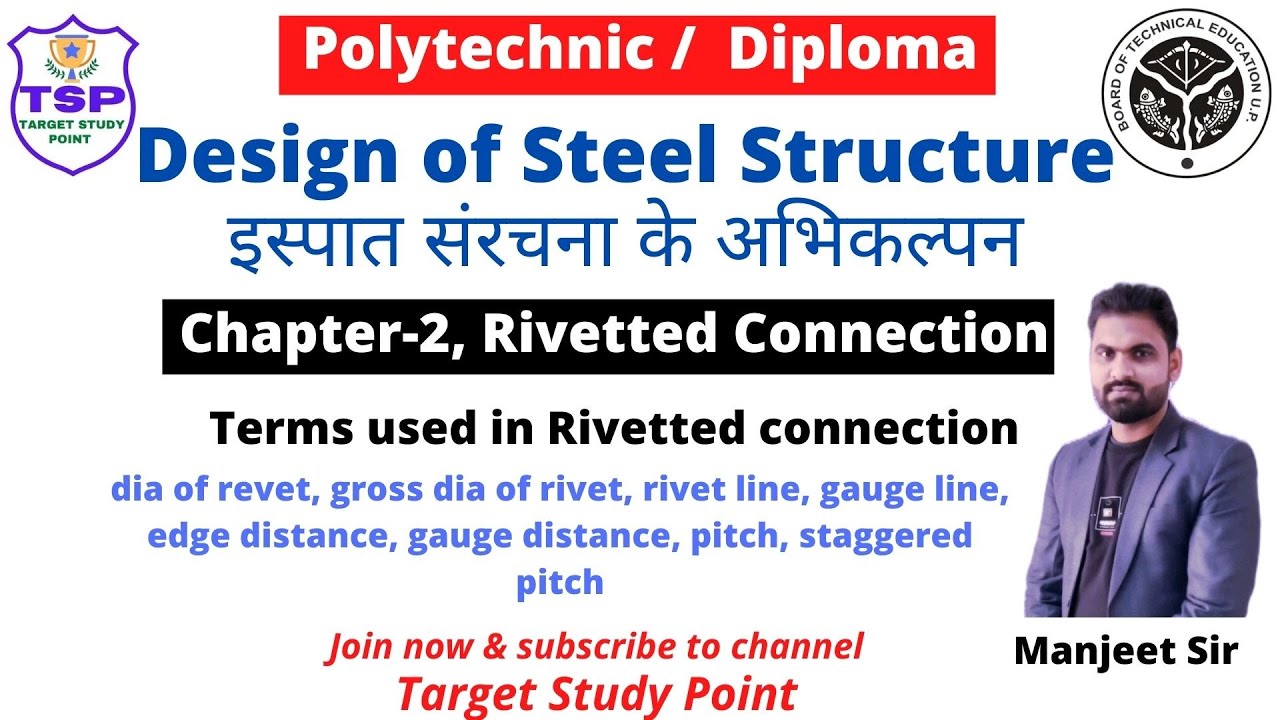 Design of steel structure | Rivetted connection | Terms used in rivet ...