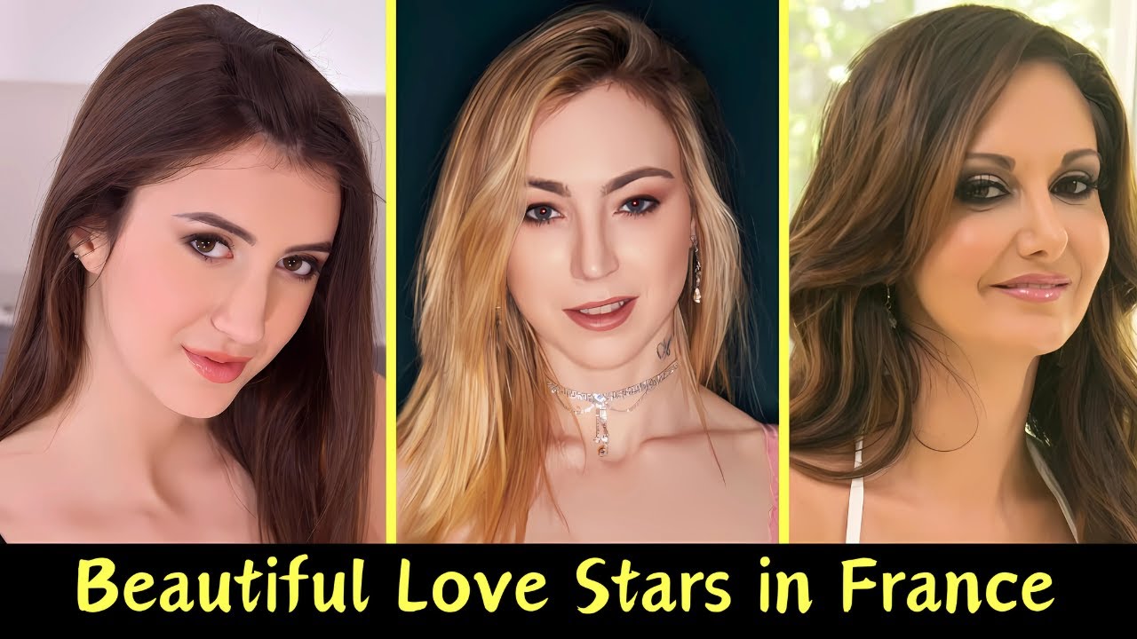 Top Most Popular Beautiful Love Stars Actress in France ️ - YouTube