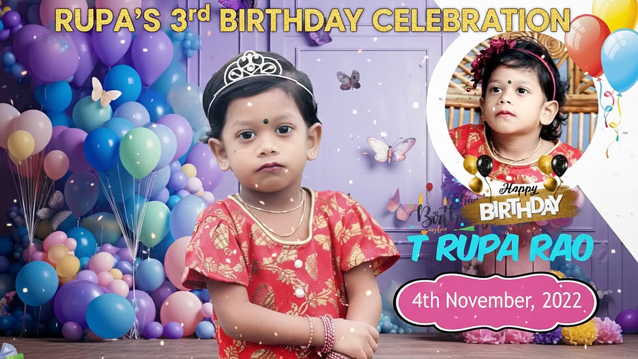 Rupa’s 3rd Birthday Celebration 🎉|| Cute Baby Girl Birthday Video 2025 ...