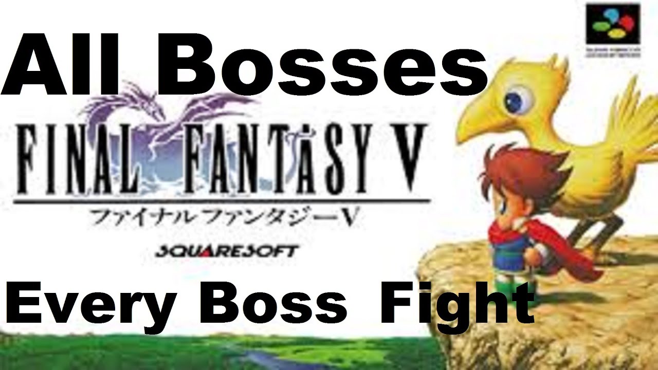 Final Fantasy V All Bosses - Every Boss Fight - YouTube