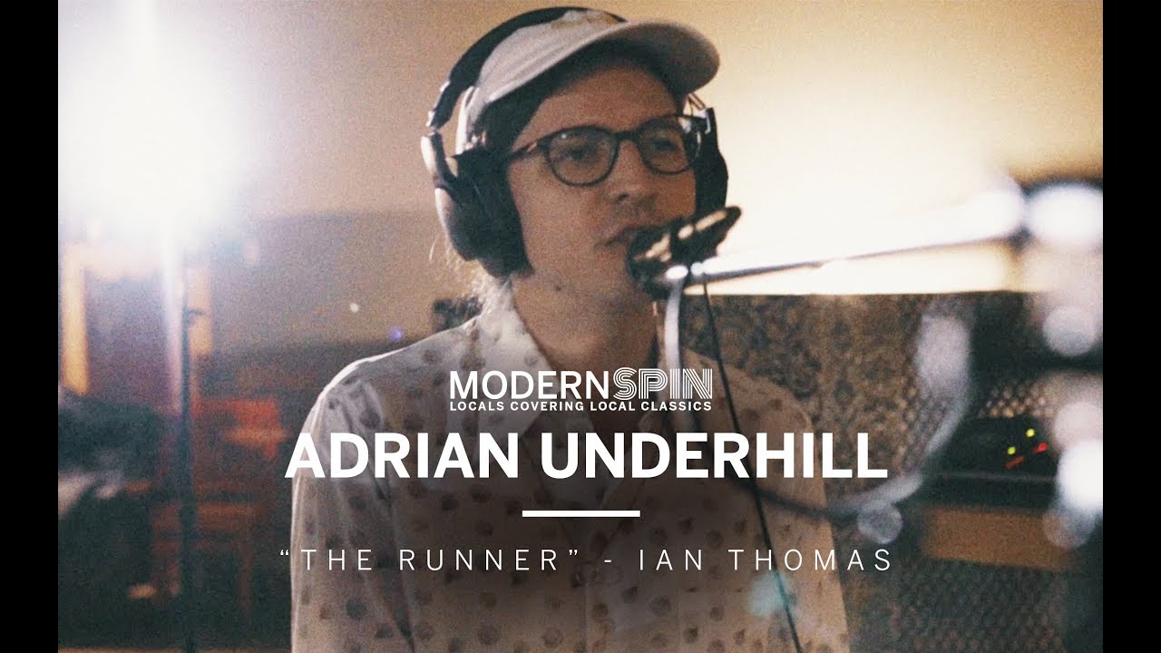 Adrian Underhill covers 'The Runner' by Ian Thomas | ModernSPIN S2E04 ...