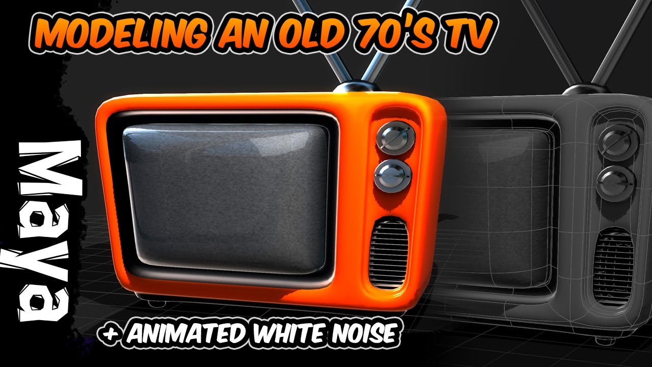 Create a Stylized 70s TV in Maya (with Animated Static) - Blast from ...