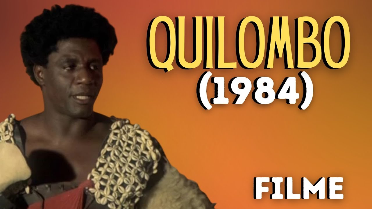 FILME: Quilombo (1984) - YouTube
