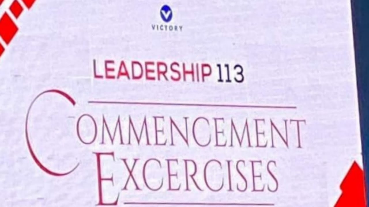 Leadership 113 COMMENCEMENT EXERCISE - Victory Bulacan - YouTube