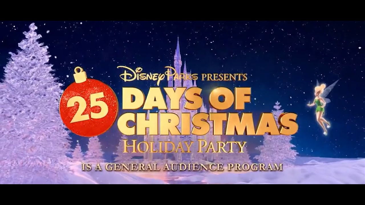 Disney Parks Presents The 25 Days of Christmas Holiday Party 2018 - YouTube
