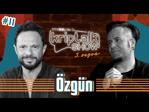 Emre Aydın ile Kriptalk Show 3. Sezon 11. Bölüm - Özgün