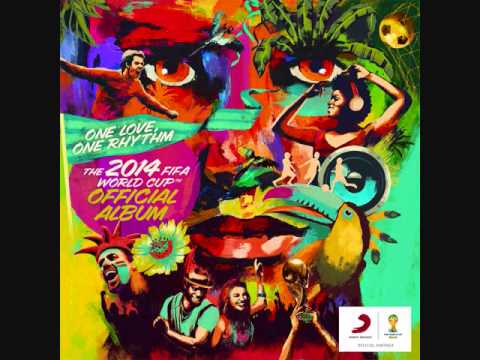 We Are One (Ole Ola) [The Official 2014 FIFA World Cup Song] (Olodum ...