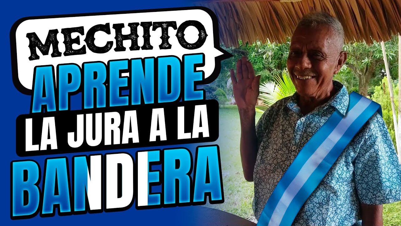 Mechito aprende la Jura A La Bandera - YouTube