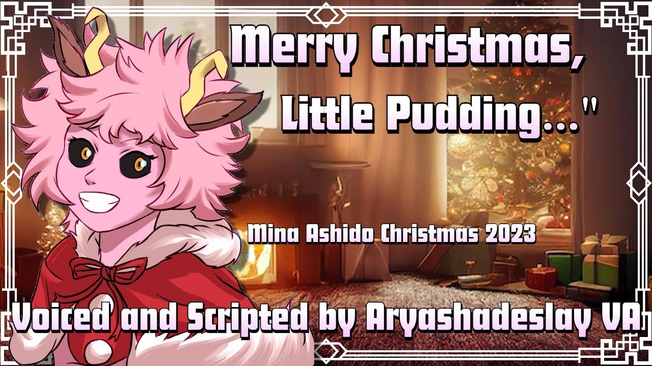 Christmas with Mina!!: Mina Ashido Christmas 2023 ASMR Roleplay [F4A ...