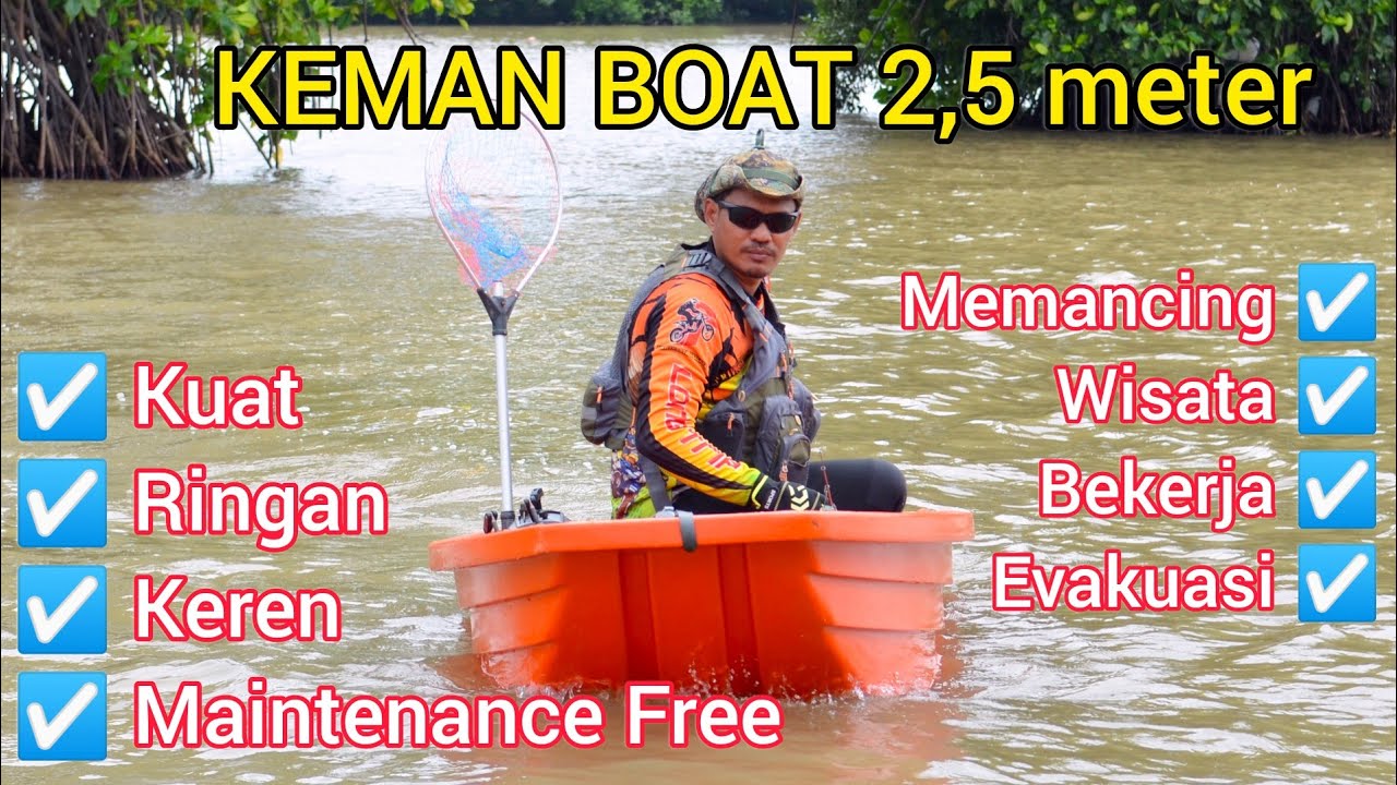 test KEMAN BOAT 2,6 BERBAHAN PLASTIK PE YANG TERKENAL KUAT. Produk ...