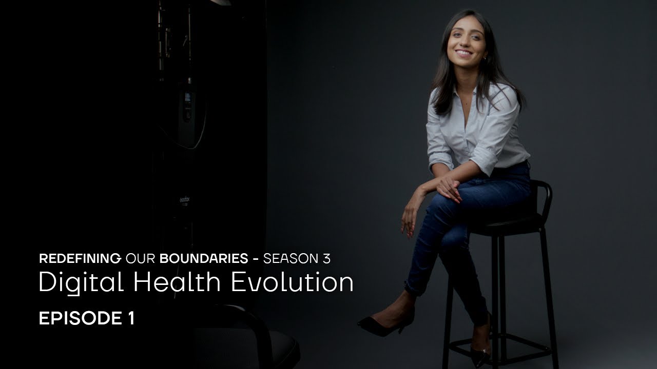 Digital Health Evolution: Episode 1 - Redefining Our Boundaries ...